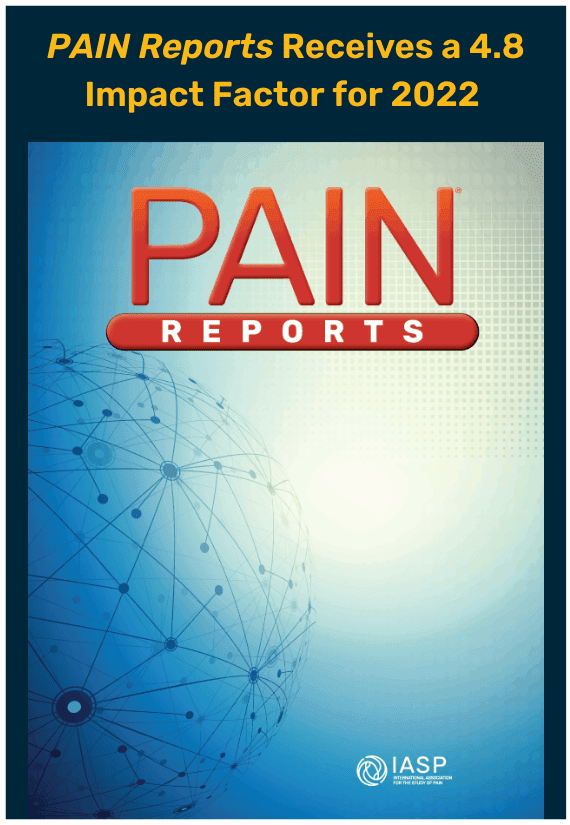 PAIN Reports Receives a 4.8 Impact Factor for 2022 - International ...