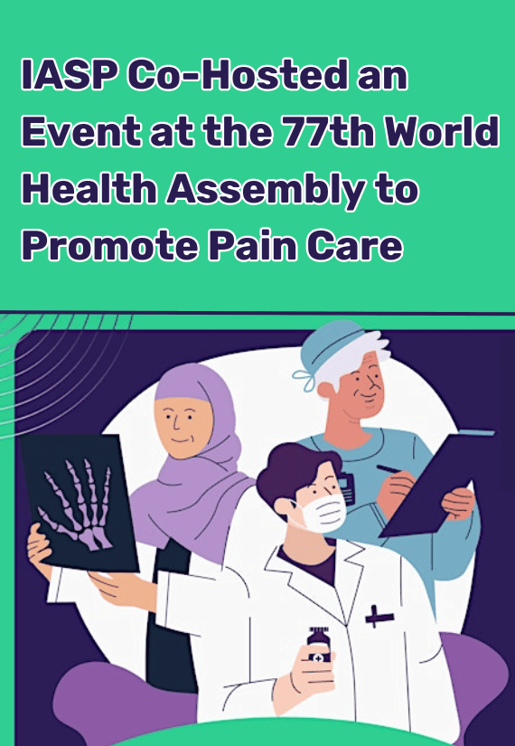 IASP Co-Hosted an Event at the 77th World Health Assembly to Promote ...