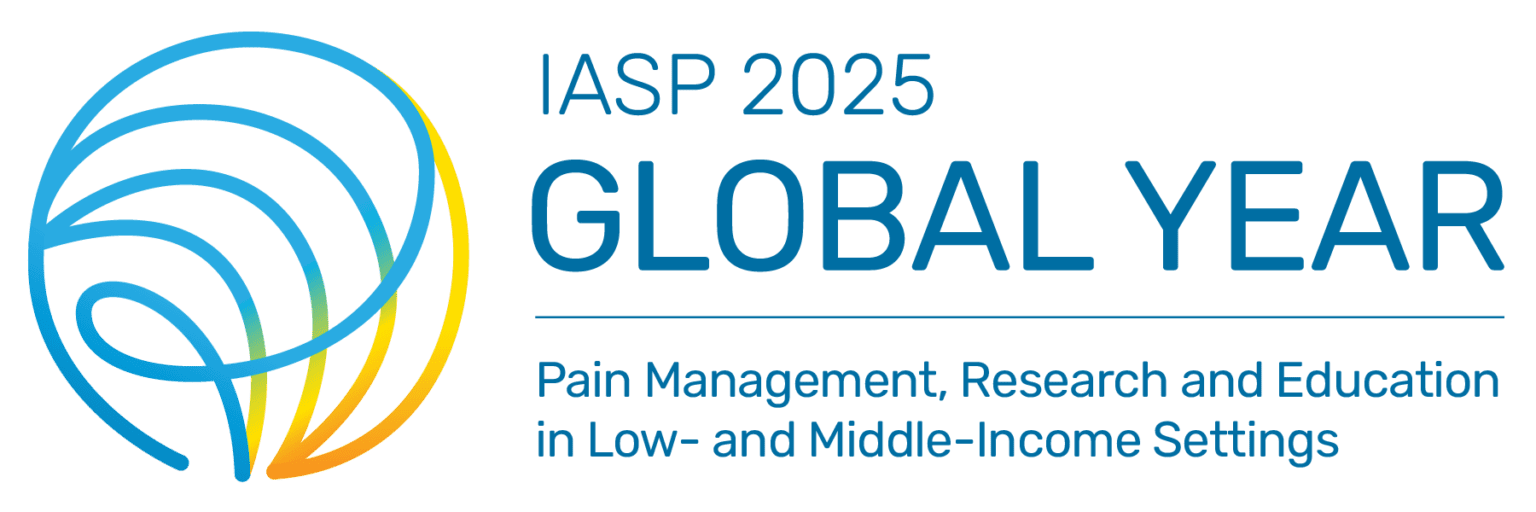 2025 IASP Global Year - Pain Management, Research and Education in Low- and Middle-Income Settings