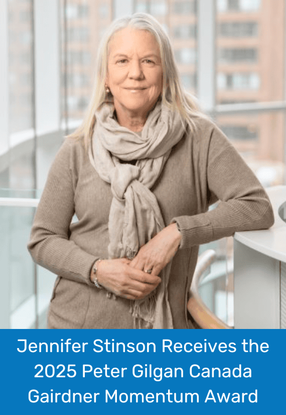 Jennifer Stinson Receives the 2025 Peter Gilgan Canada Gairdner ...