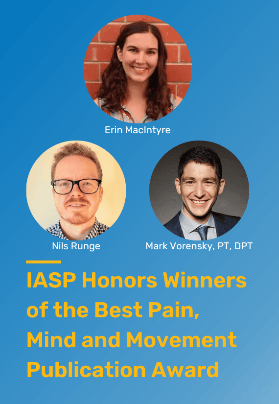 IASP Honors Winners of the Best Pain, Mind and Movement Publication ...